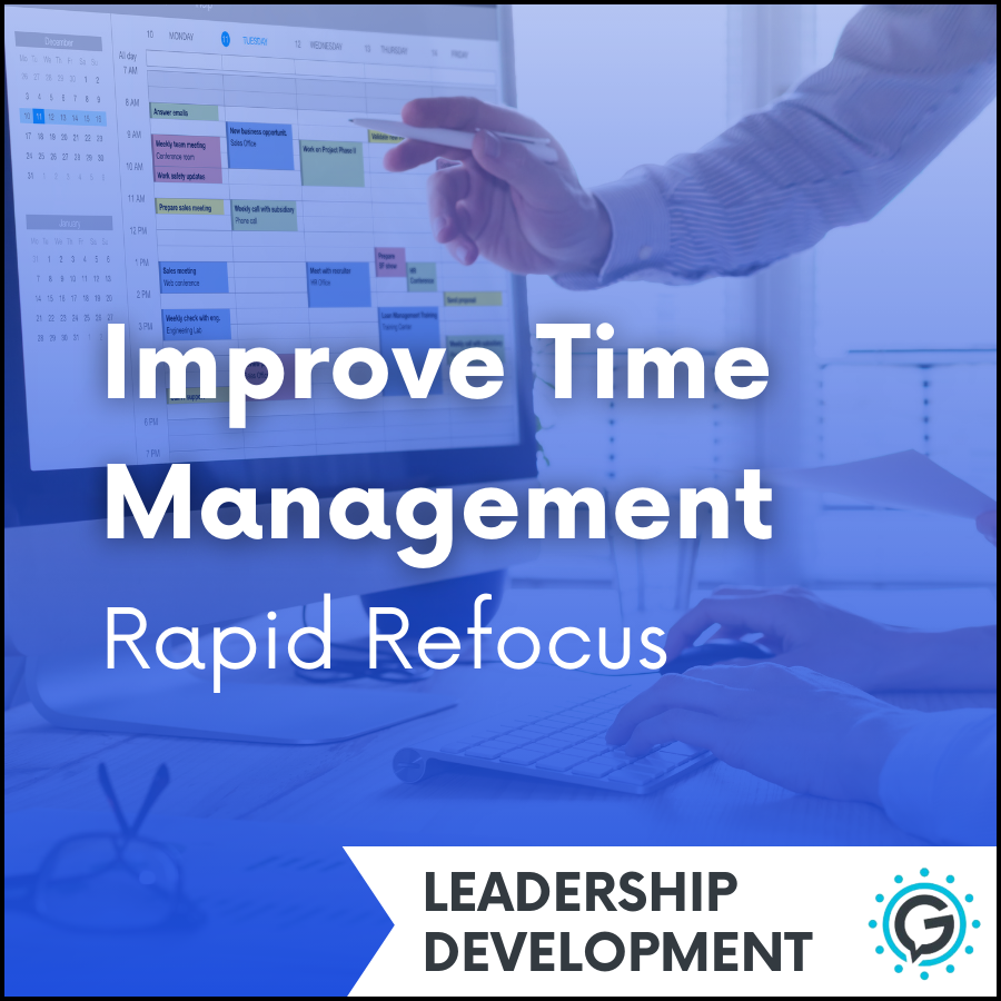 Improve Time Management: Rapid Refocus | GettaMeeting